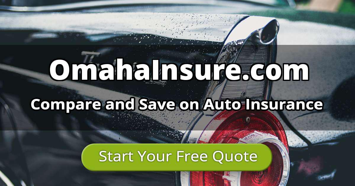Cheapest Omaha Auto Insurance Rates - OmahaInsure.com